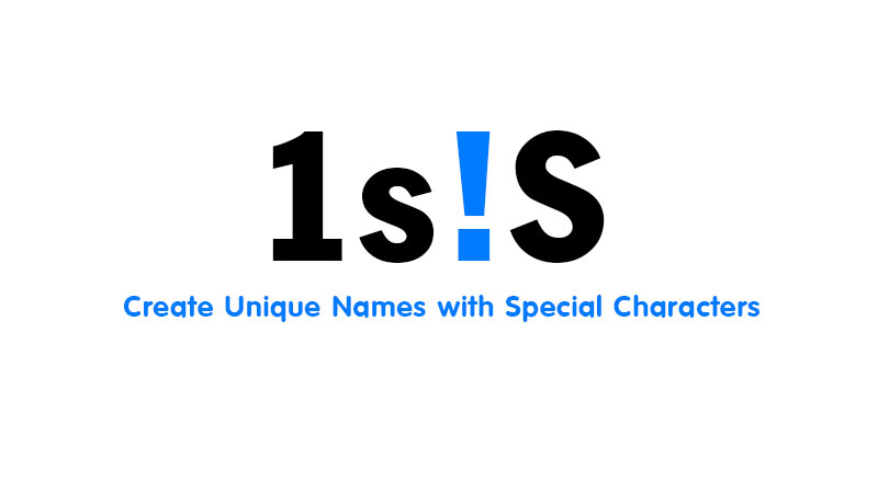 Create Unique Names with Special Characters at 1s.is – Stylish and ...